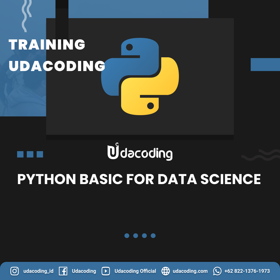 Training Phyton Basic For Data Science Udacoding